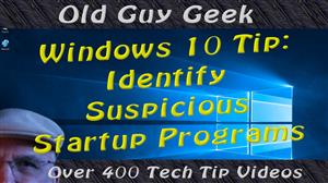 Identify Suspicious Programs in Windows 10 Startup