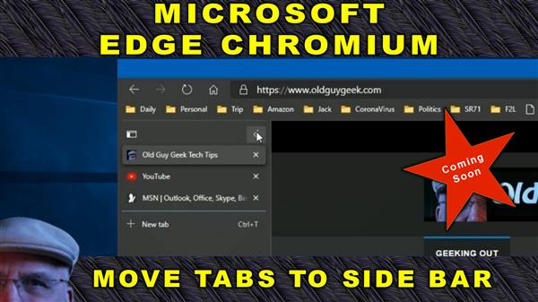 Microsoft Edge Chromium - Move Website Tabs to Vertical Side Bar