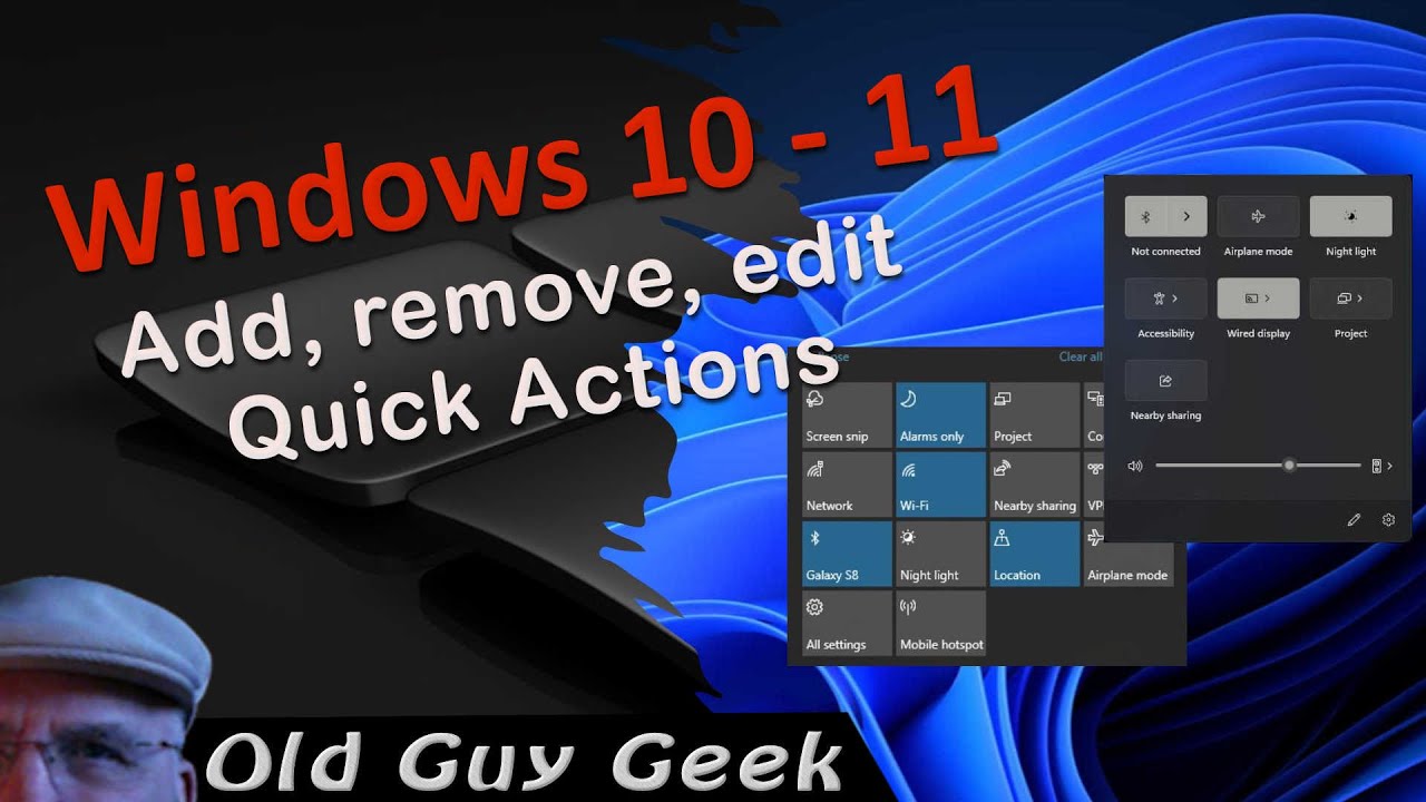 Windows 10 - Windows 11 Quick Actions - Part 1 - Configuration and Overview