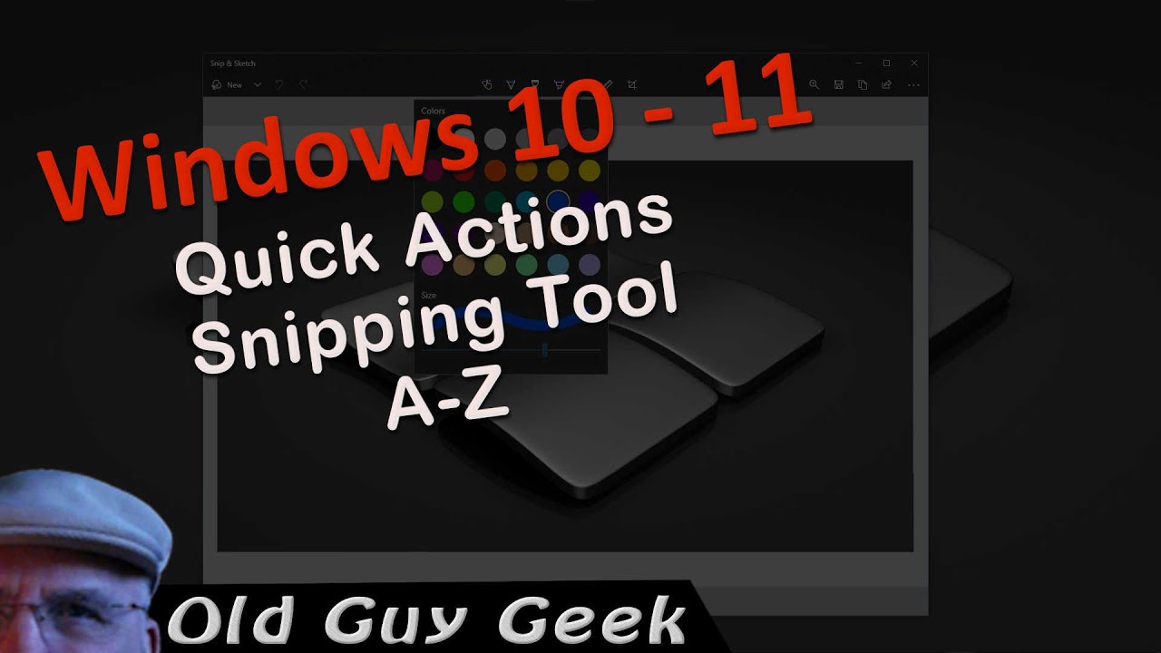Windows 10 & Windows 11 Snipping Tool A-Z